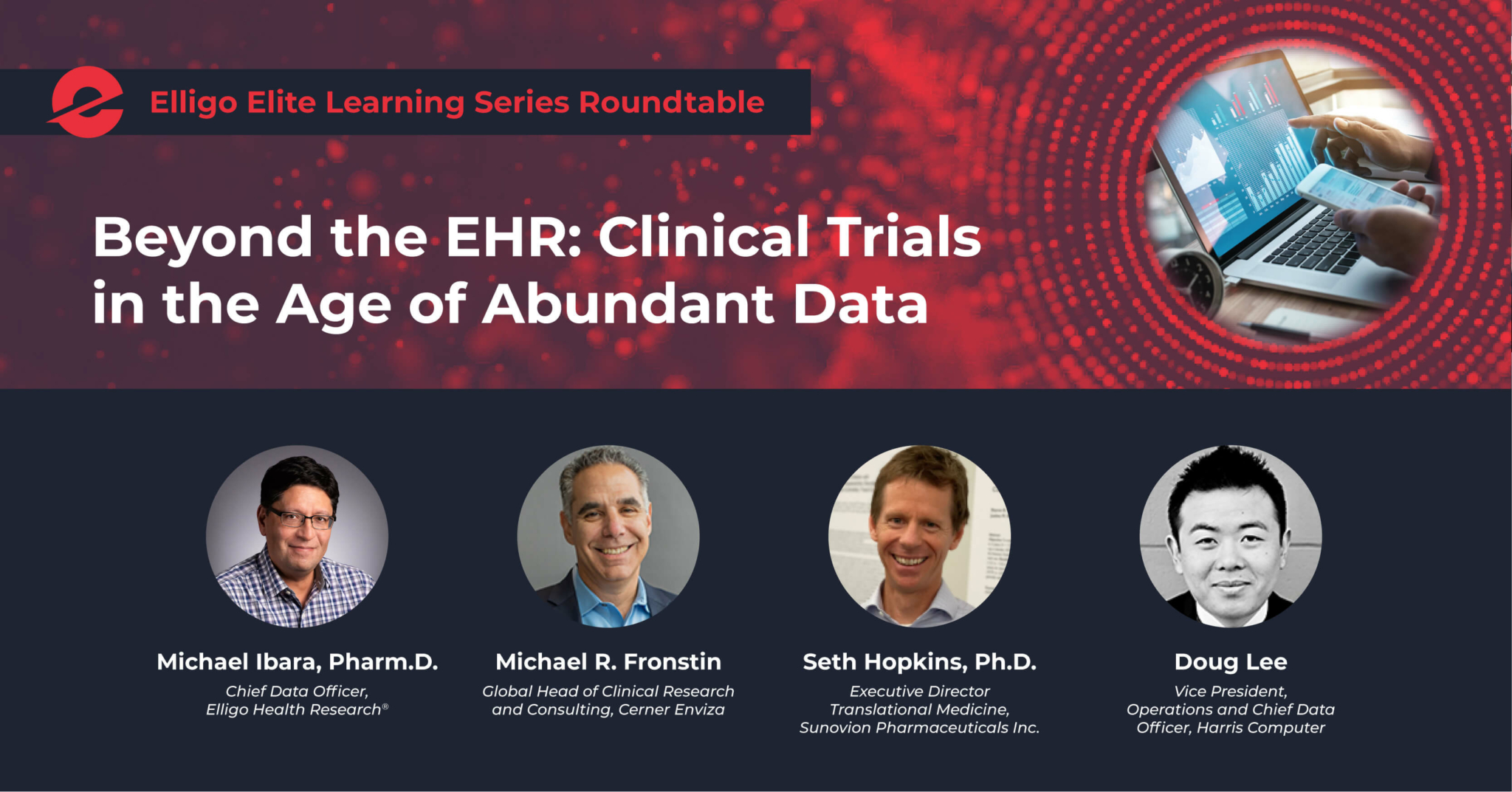 Elite Learning Series – Beyond the EHR: Clinical Trials in the Age of Abundant Data | Elligo ...